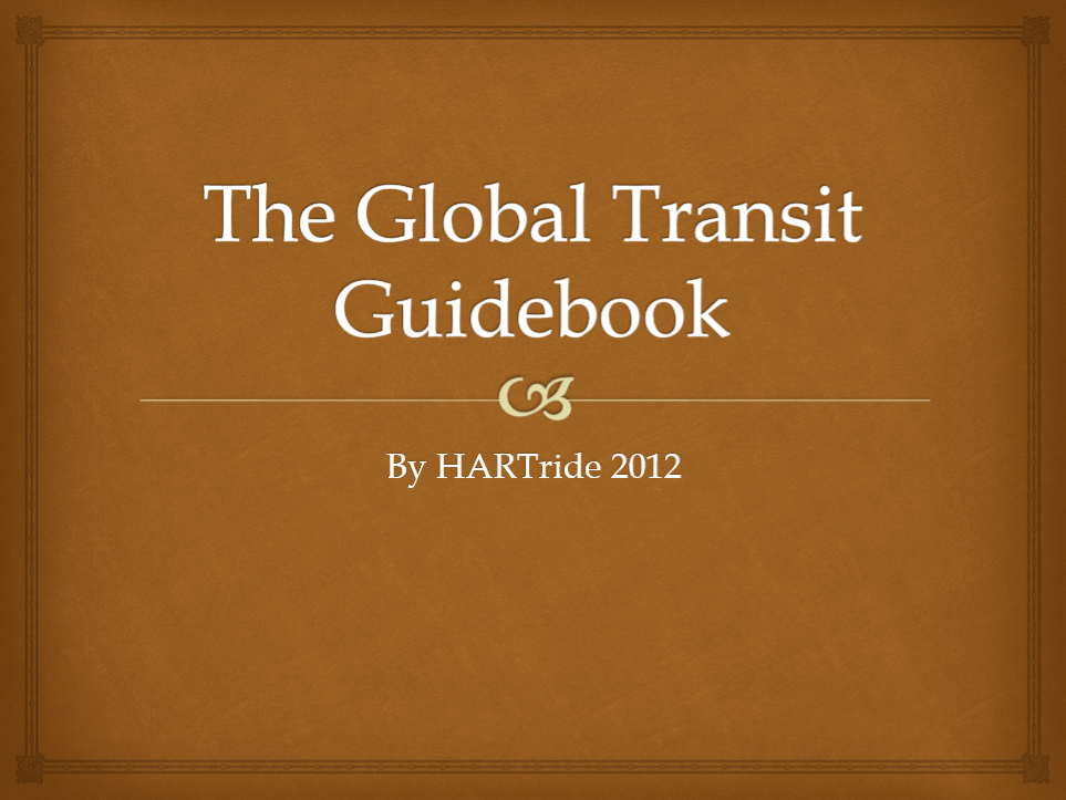 Presenting…The Global Transit Guidebook! – The Global Transit Guidebook