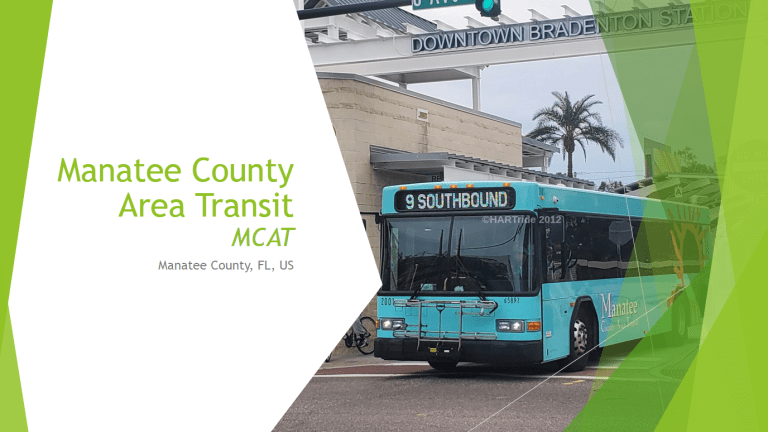 Manatee County Area Transit – The Global Transit Guidebook